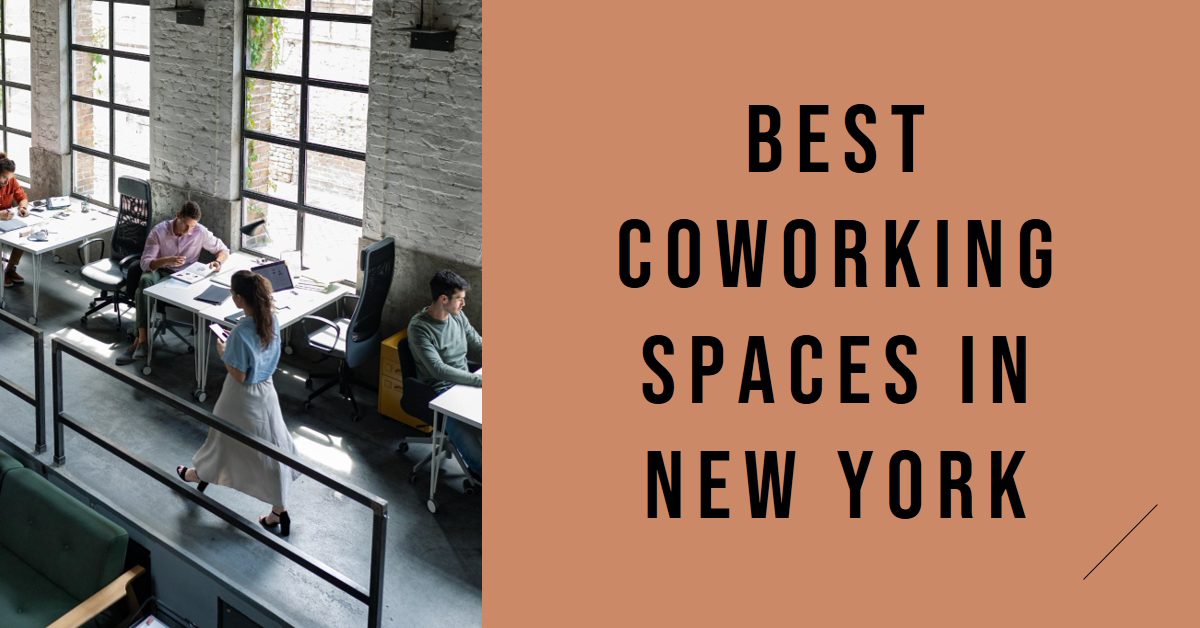 Best Coworking Spaces In New York (2025)