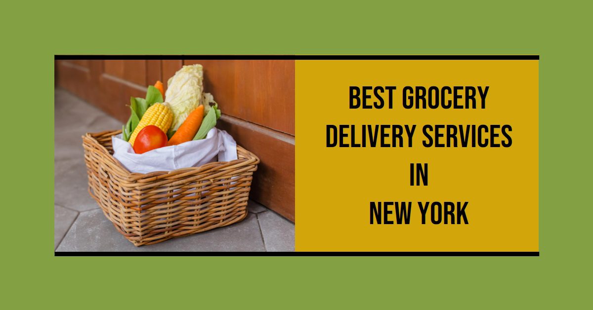 Best Grocery Delivery Services In New York (2024)