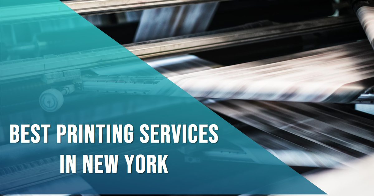 Best Printing Services In New York (2025)