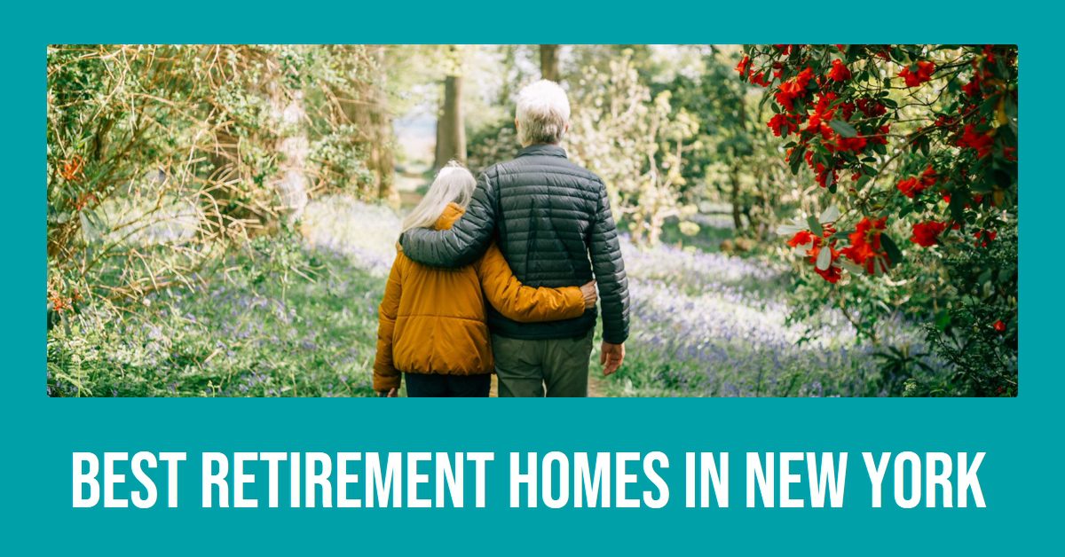Best Retirement Homes In New York (2025)