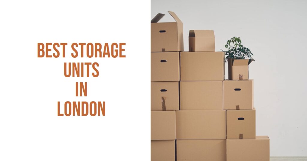 Best Storage Units In London (2024)