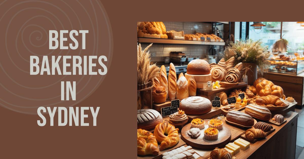Best Bakeries In Sydney (2025)