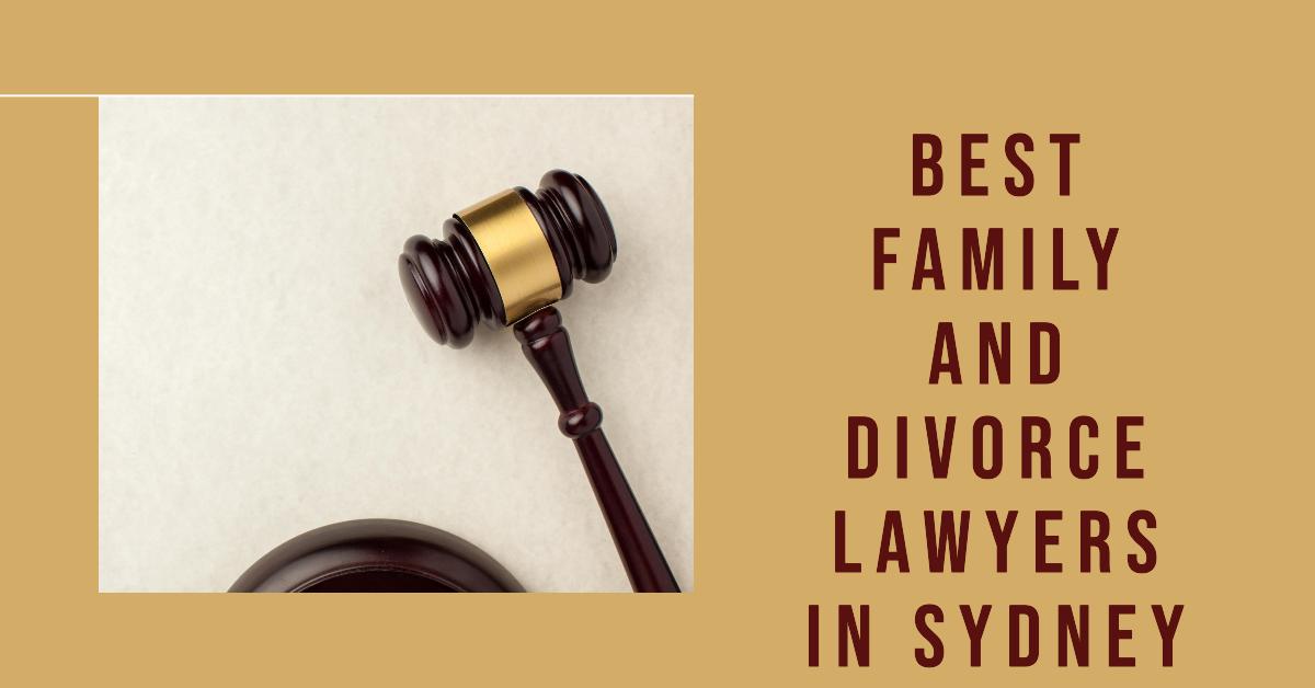 Best Family And Divorce Lawyers In Sydney (2026)