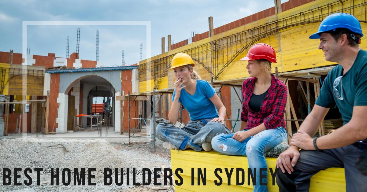 Best Home Builders In Sydney (2025)