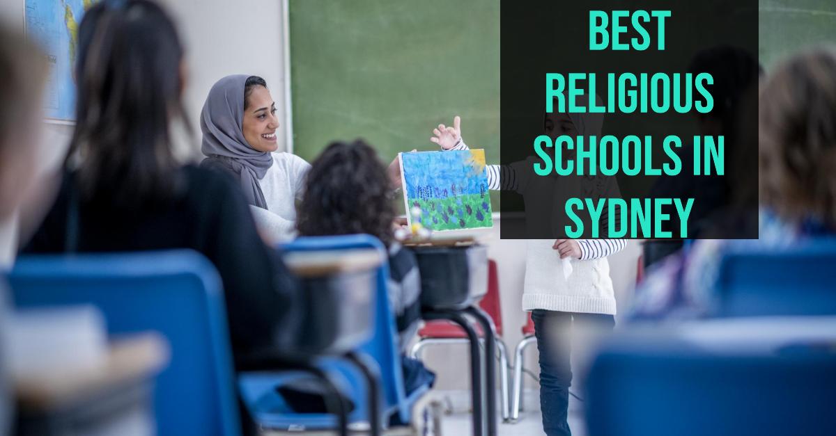 Best Religious Schools In Sydney (2024)