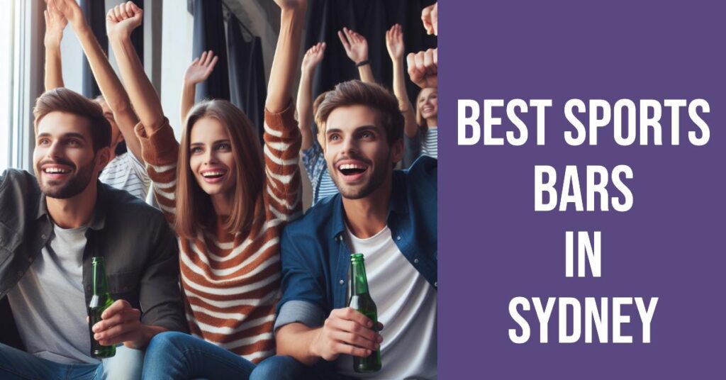 Best Sports Bars In Sydney (2025)