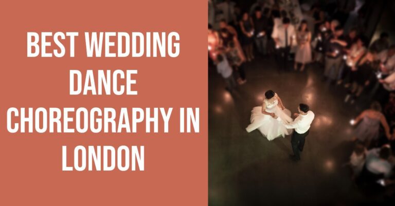 Best Wedding Dance Choreography In London (2025)