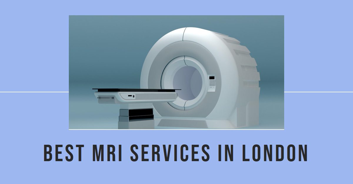 Best MRI Services In London (2025)