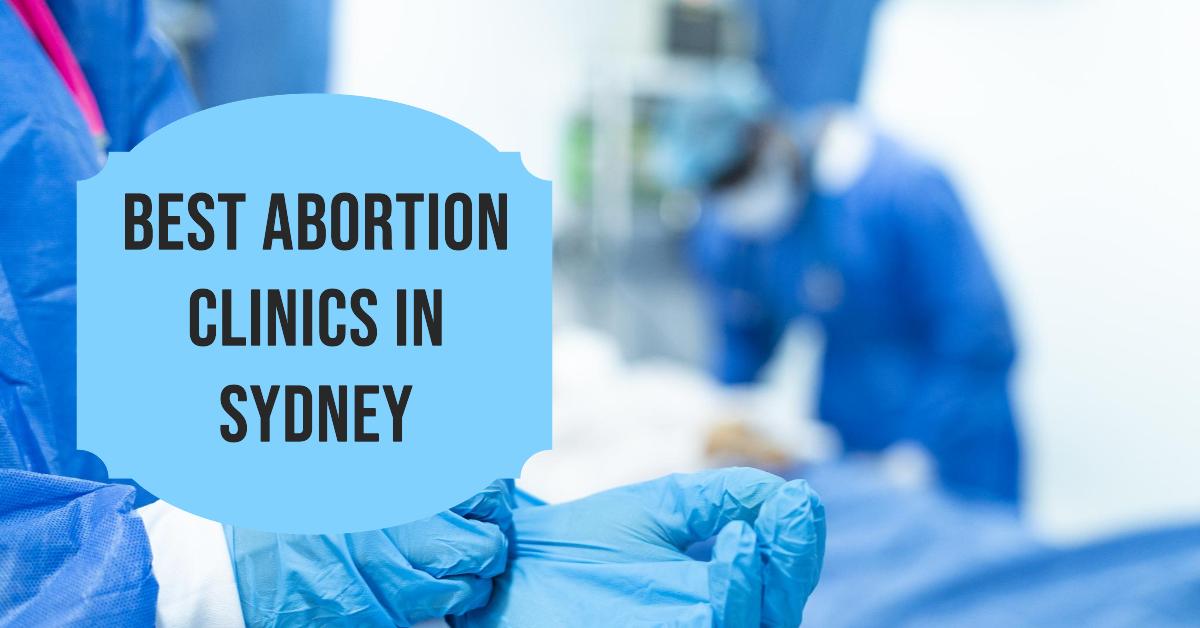 Best Abortion Clinics In Sydney (2025)