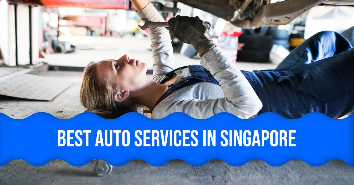 Auto Services in Singapore 2024