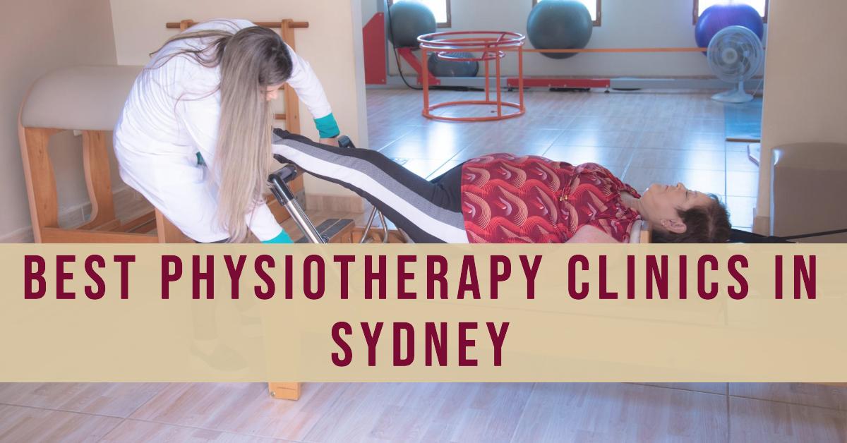 Best Physiotherapy Clinics In Sydney (2024)