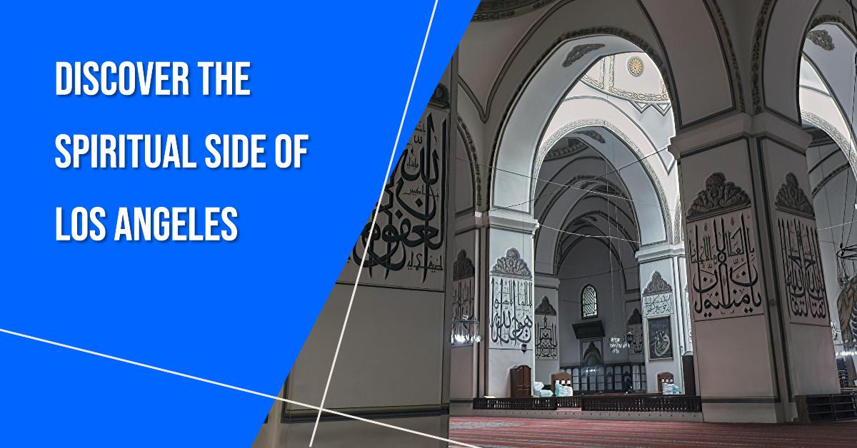 Los Angeles Religious Institutions 2024