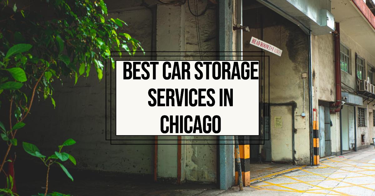 5 Best Car Storage Services In Chicago (2025)
