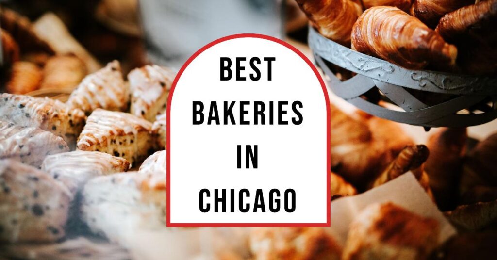 5 Best Bakeries In Chicago (2024)