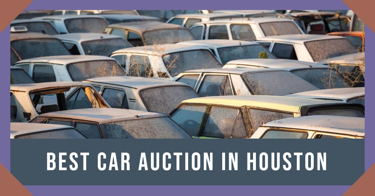 4 Best Car Auction In Houston (2025)