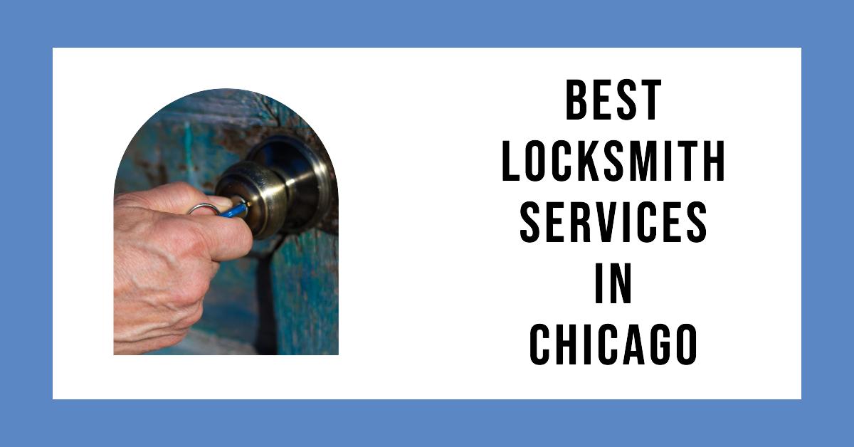 5 Best Locksmith Services In Chicago (2025)