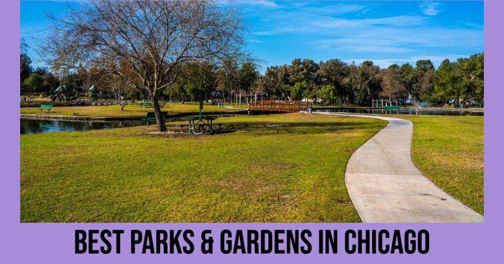 4 Best Parks & Gardens In Chicago (2025)