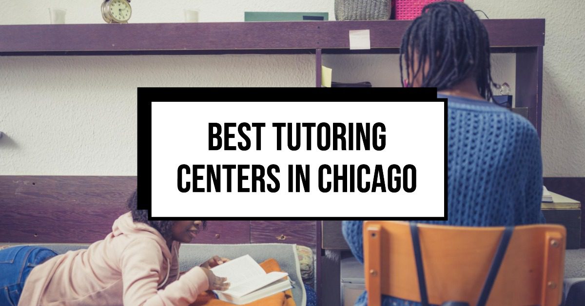 5 Best Tutoring Centers In Chicago (2025)