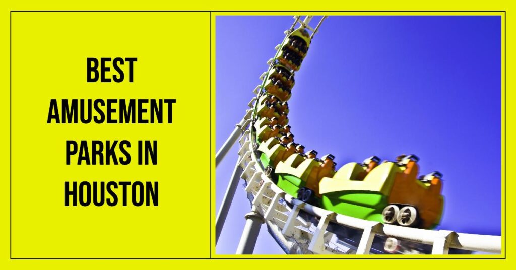 5 Best Amusement Parks In Houston (2026)