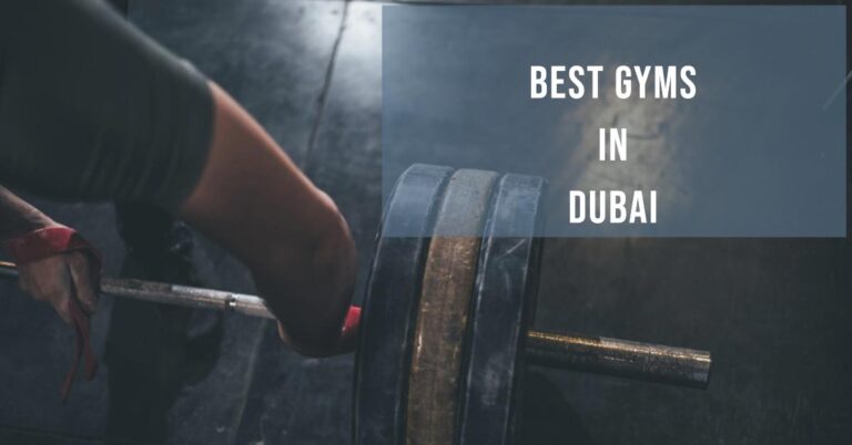5 Best Gyms In Dubai (2024)