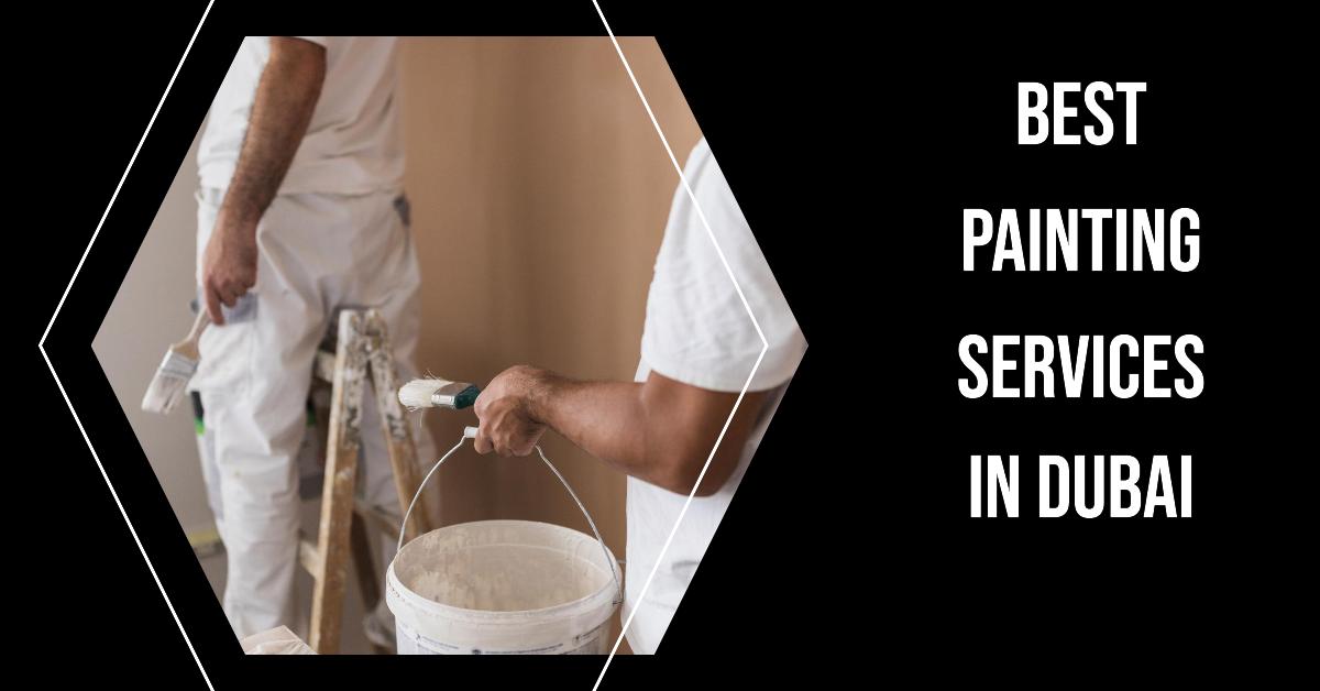 5 Best Painting Services In Dubai (2025)
