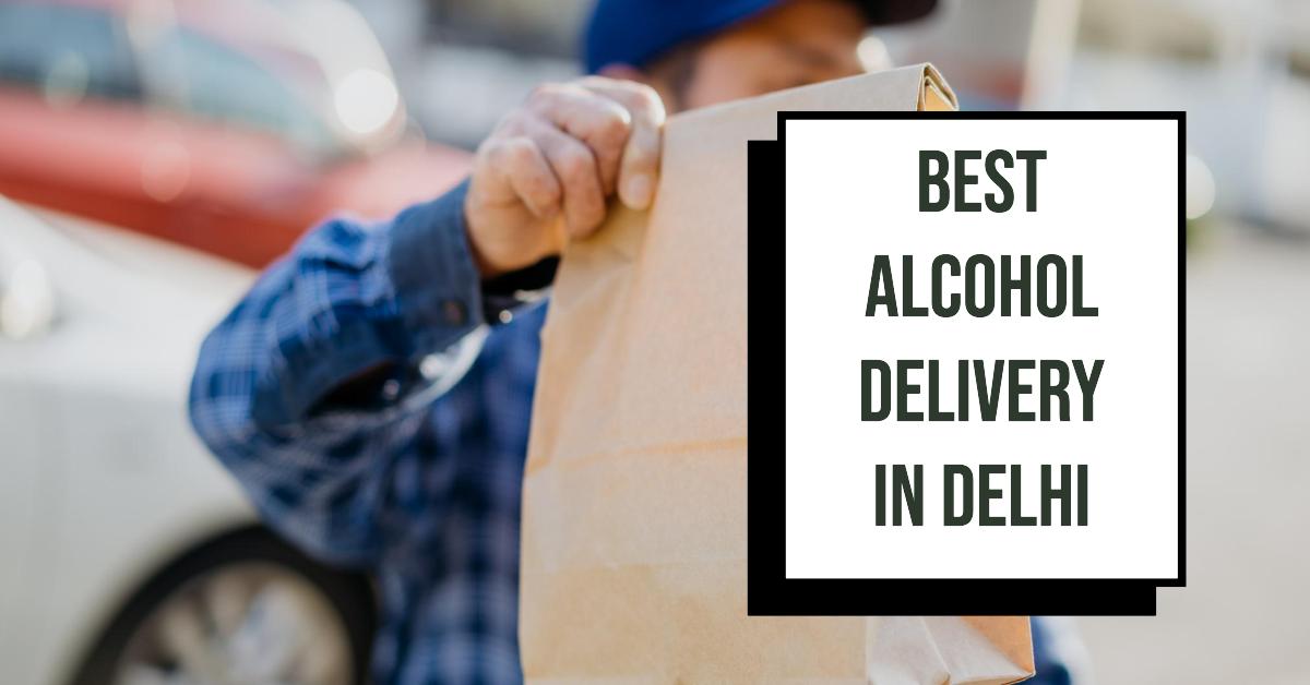 5 Best Alcohol Delivery In Delhi (2025)