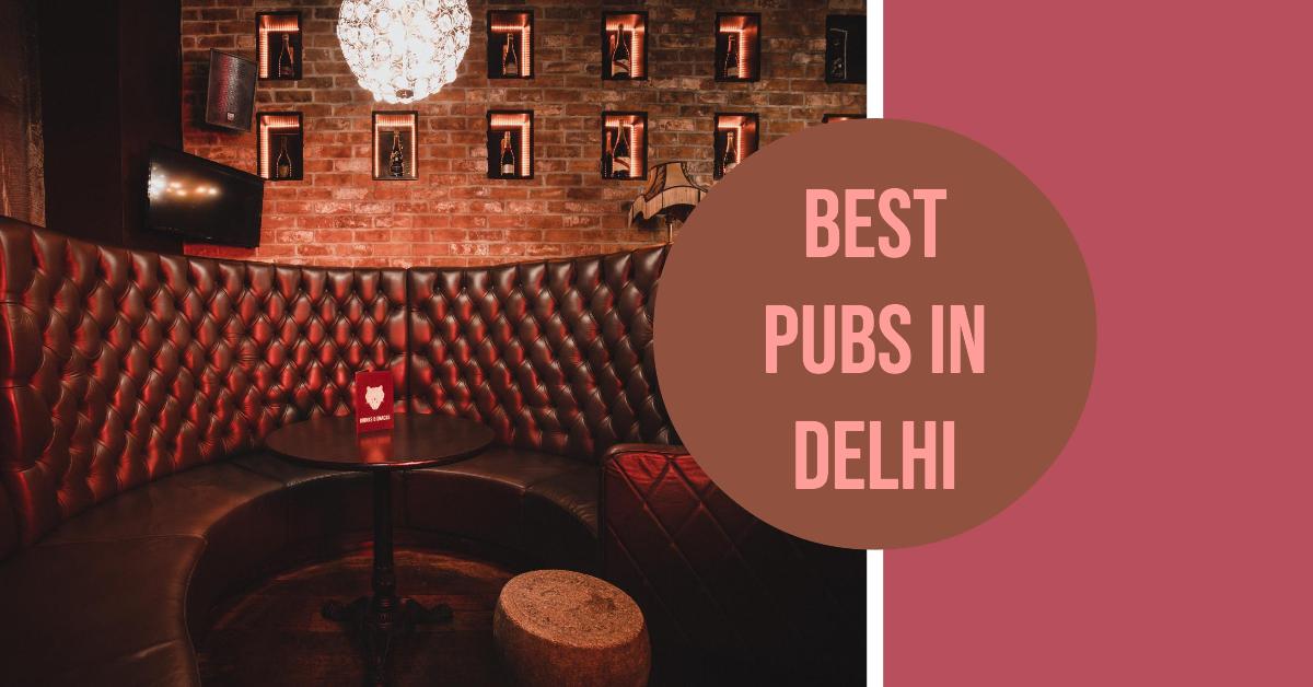 5 Best Pubs In Delhi (2024)