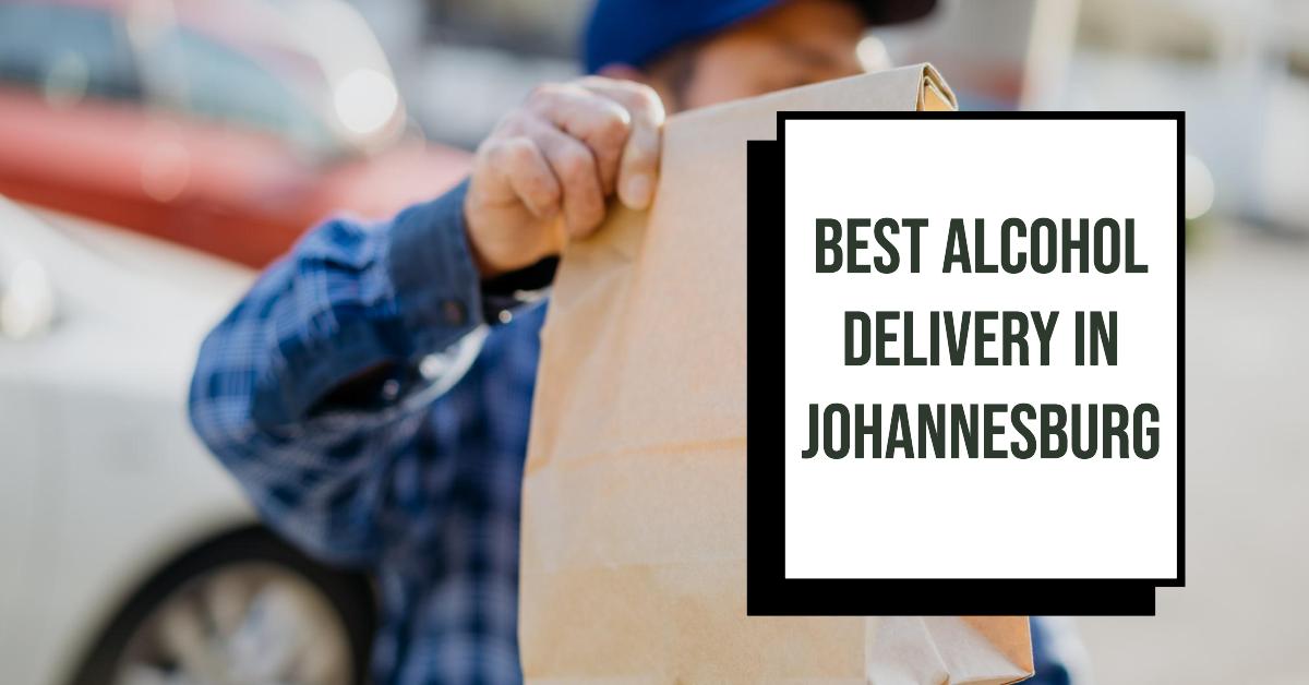 5 Best Alcohol Delivery In Johannesburg (2025)