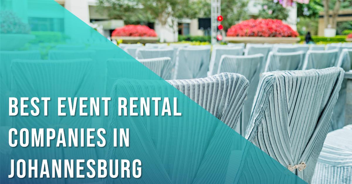 4 Best Event Rental Companies In Johannesburg (2025)