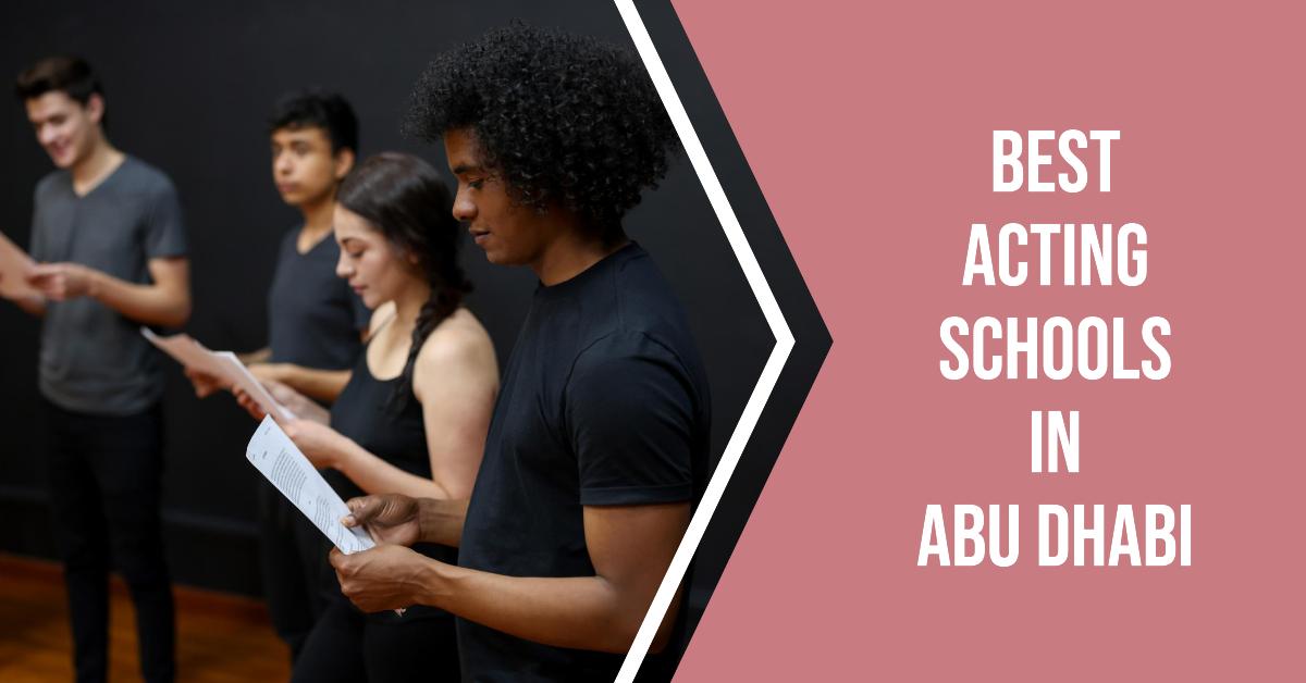 5 Best Acting Schools In Abu Dhabi (2025)