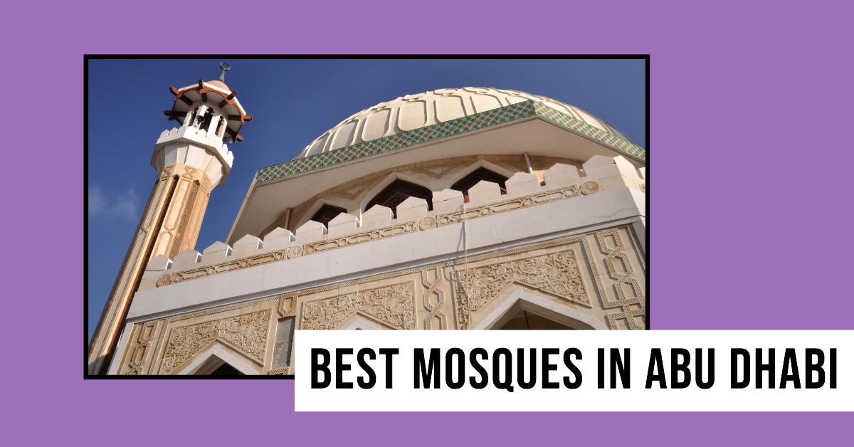 5 Best Mosques In Abu Dhabi (2026)